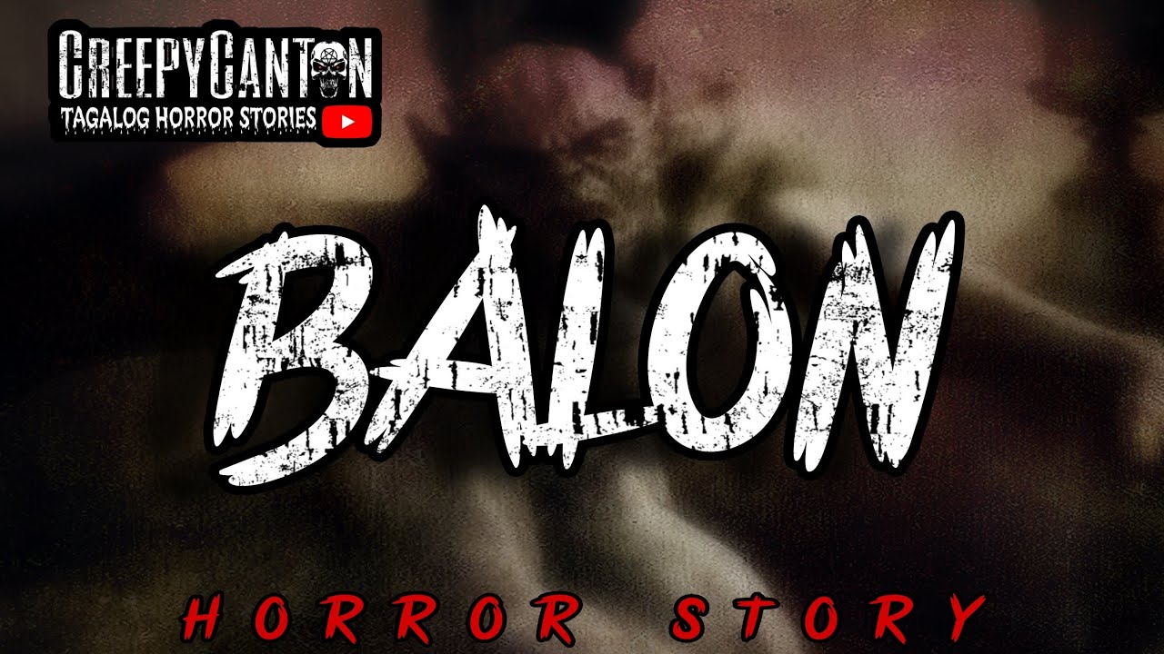BALON | HORROR STORY | CREEPYCANTON - YouTube