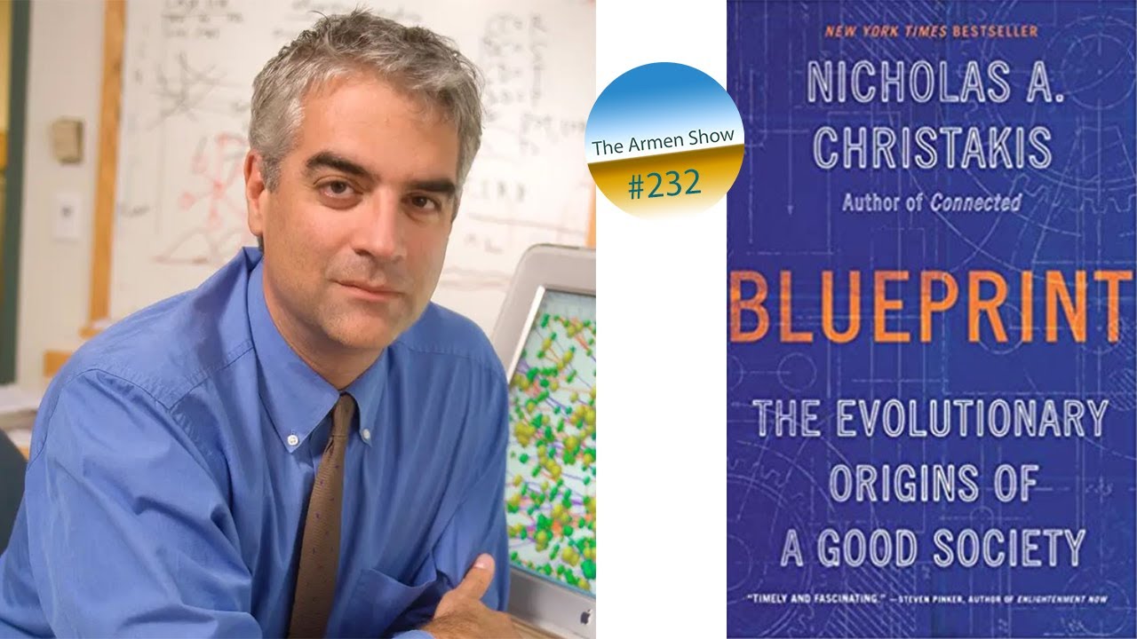 232: Dr. Nicholas Christakis | The Blueprint To A Good Society - YouTube