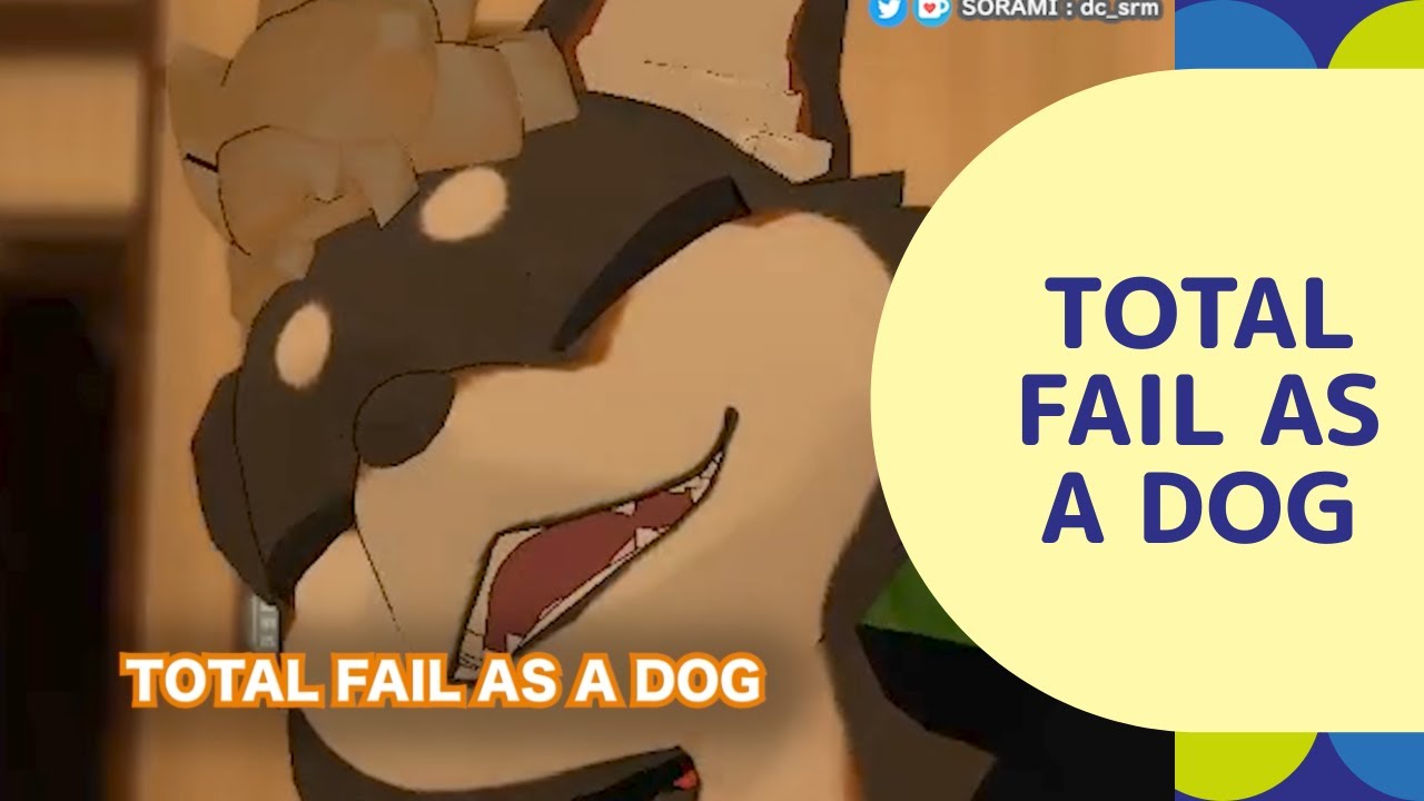 TOTAL FAIL AS A DOG - YouTube