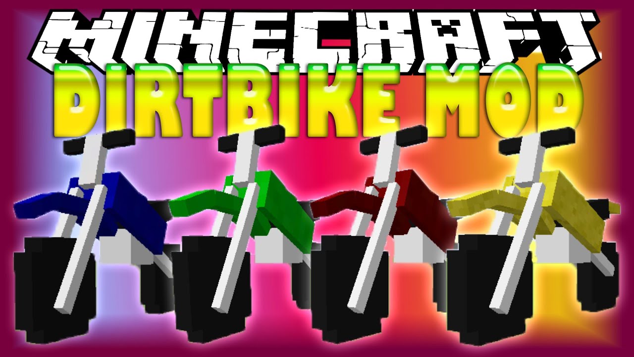 DIRTBIKE MOD - BICICLETAS GUARRERAS MOTORIZADAS! - Minecraft Mod 1.7.10 ...
