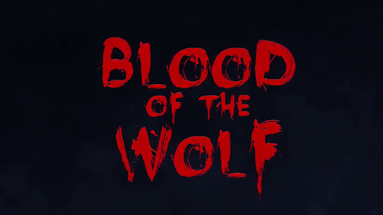 Blood Of The Wolf - Official Teaser Promo - YouTube