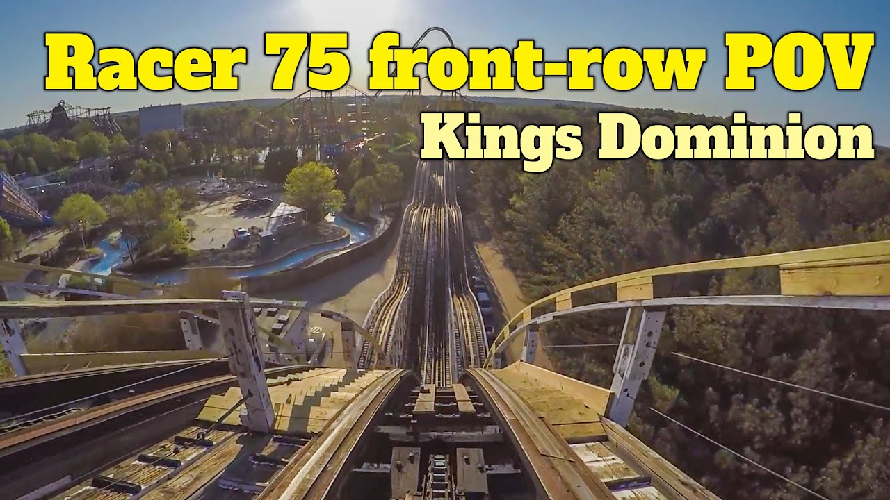 Racer 75 Front-Row POV at Kings Dominion - YouTube
