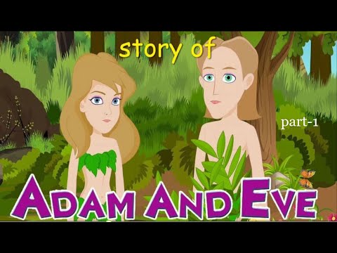 ADAM EVAL URUVANA KADHAI-THE CREATION STORY OF ADAM & EVE-PART-1-BIBLE ...