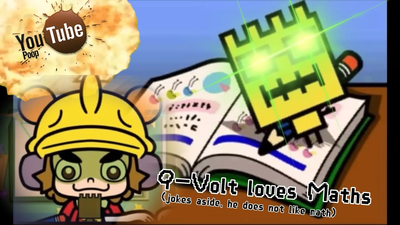 YTP: 9-Volt loves Maths - YouTube