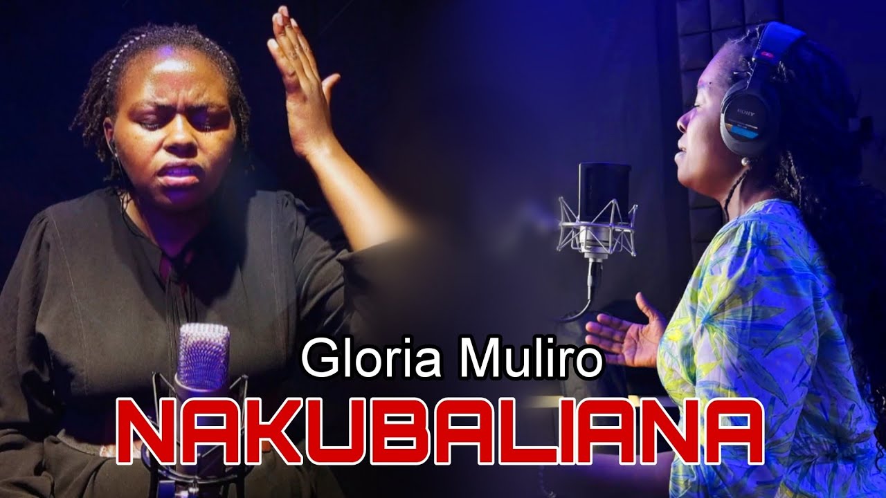 Gloria Muliro _ Nakubaliana na neno lako | Jina - Niseme nini Baba ...