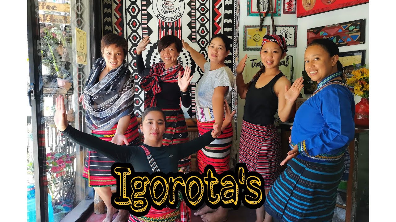 Igorota's ♥️ - YouTube