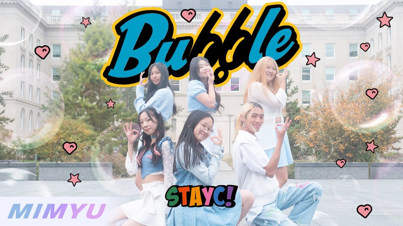 [ONE TAKE] STAYC (스테이씨) - BUBBLE Dance Cover by MIMYU | CANADA - YouTube