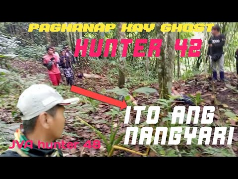 paghanap kay ghost hunter 42 ito Ang nangyari kawawa kami# intense# kritikal# fb acc Jimmy ...