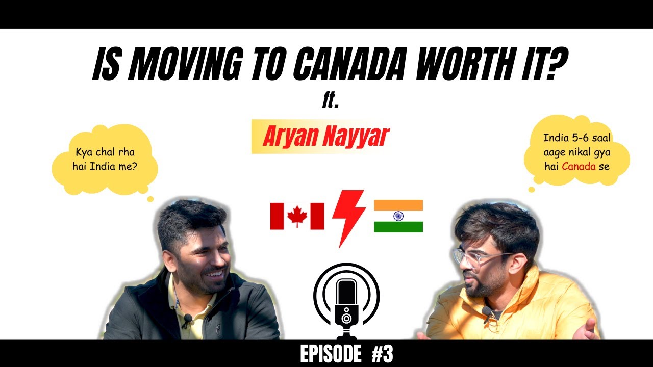 Episode 3: Aryan's 7 year Canadian Journey! Reality of living in Canada ...