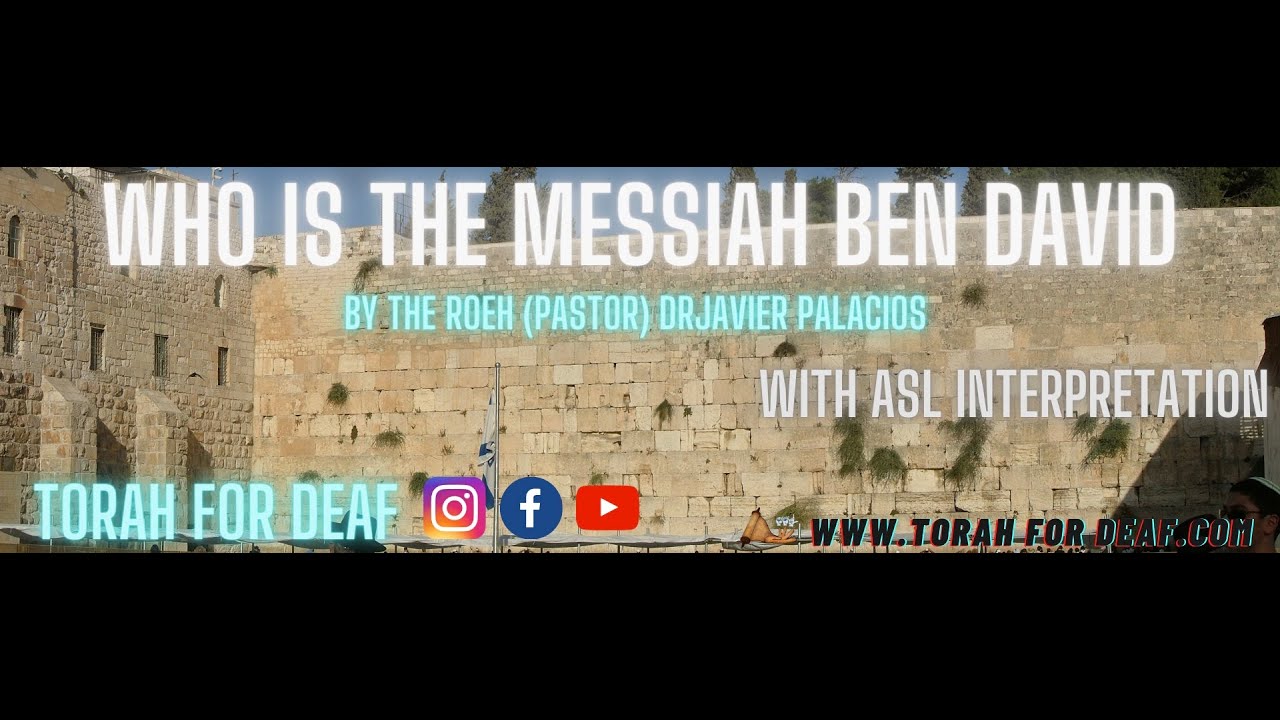 ¿ Who is the Messiah Ben David ? ¿Is he already here? By the Roeh ...