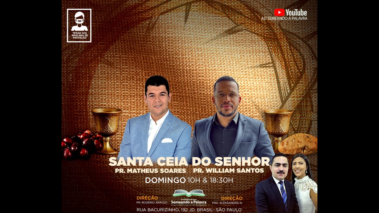 Santa Ceia do Senhor - 13/03/2022 - Pr. Matheus Soares - YouTube