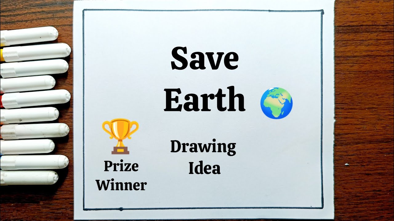 Save Earth Drawing || Earth Day Poster Drawing Very Easy || Earth Day ...