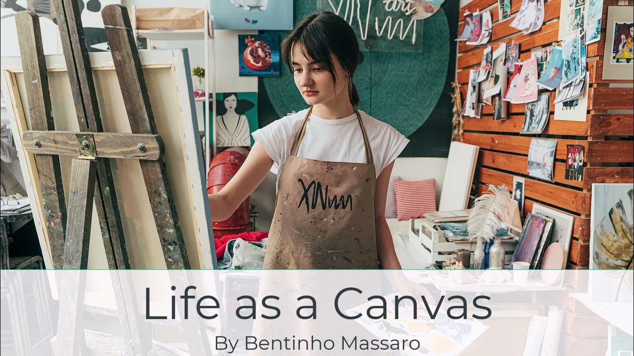 Life as a Canvas Painting | BENTINHO MASSARO - YouTube