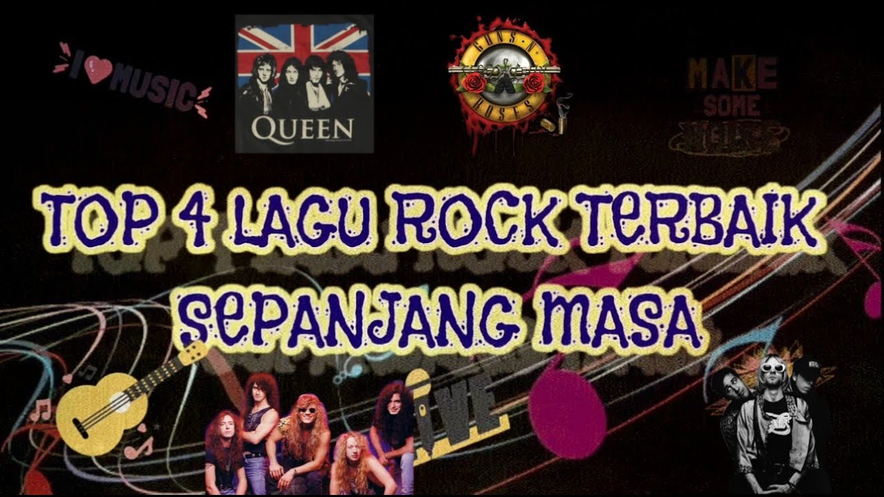 TOP 4 LAGU ROCK TERBAIK SEPANJANG MASA...!!!#lagurock#lagurockjadul ...