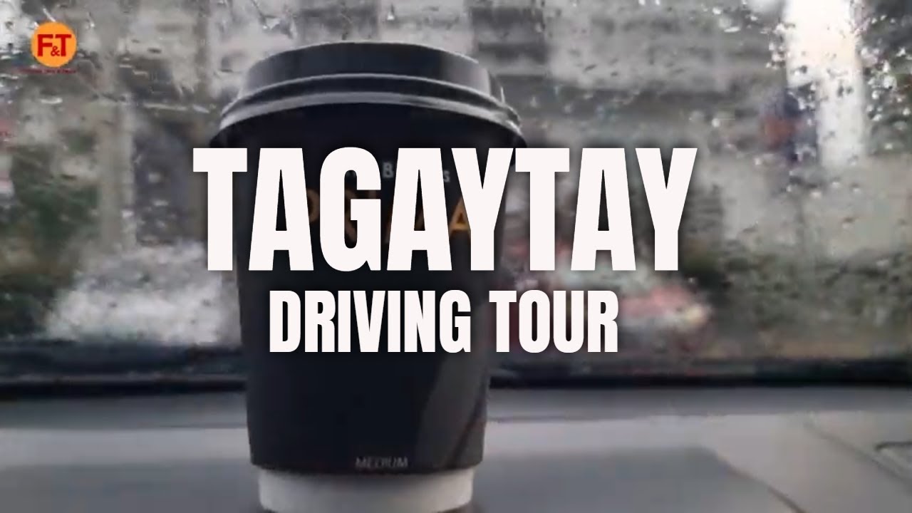 TAGAYTAY | FOG AND RAIN EXPERIENCE | DRIVING TOUR - YouTube
