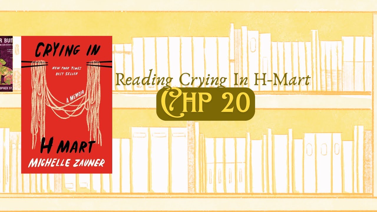 Reading Crying in H-Mart 20/20 - YouTube