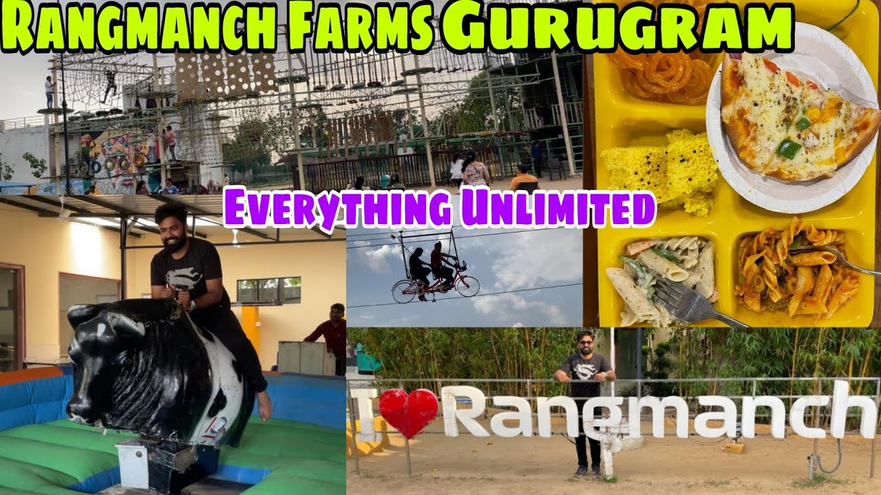 Endless Fun & Unforgettable Feasting at Rangmanch Farms, Gurugram! # ...