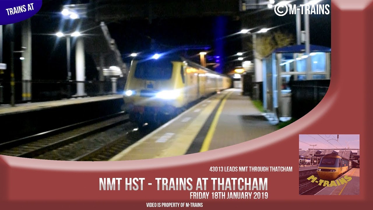 *NMT HST* Trains at Thatcham - 18/01/19 - YouTube