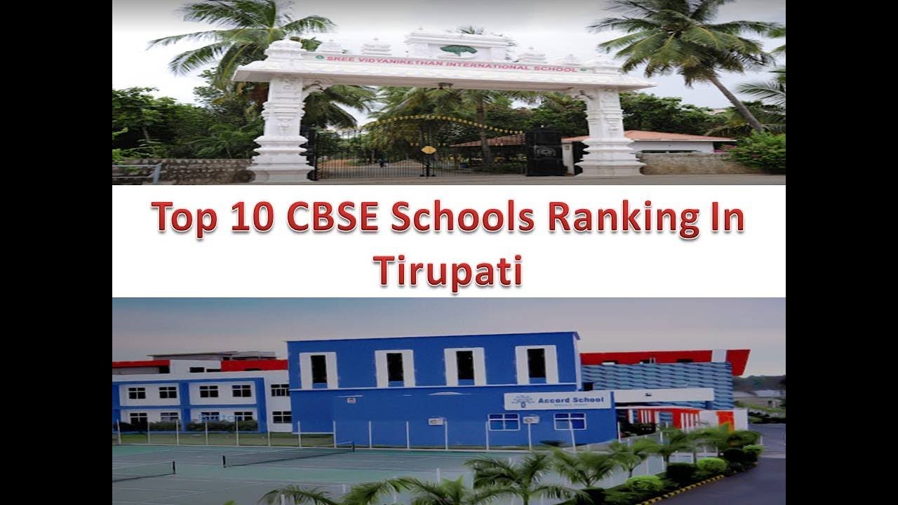 Top 10 CBSE Schools Ranking In Tirupati | For More Details Refer Description - YouTube