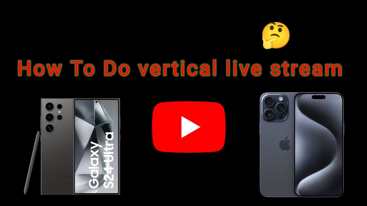 HOW TO DO VERTICAL LIVE STREAM IN YOUTUBE WITH MOBILE ( ANDROID & IOS ...