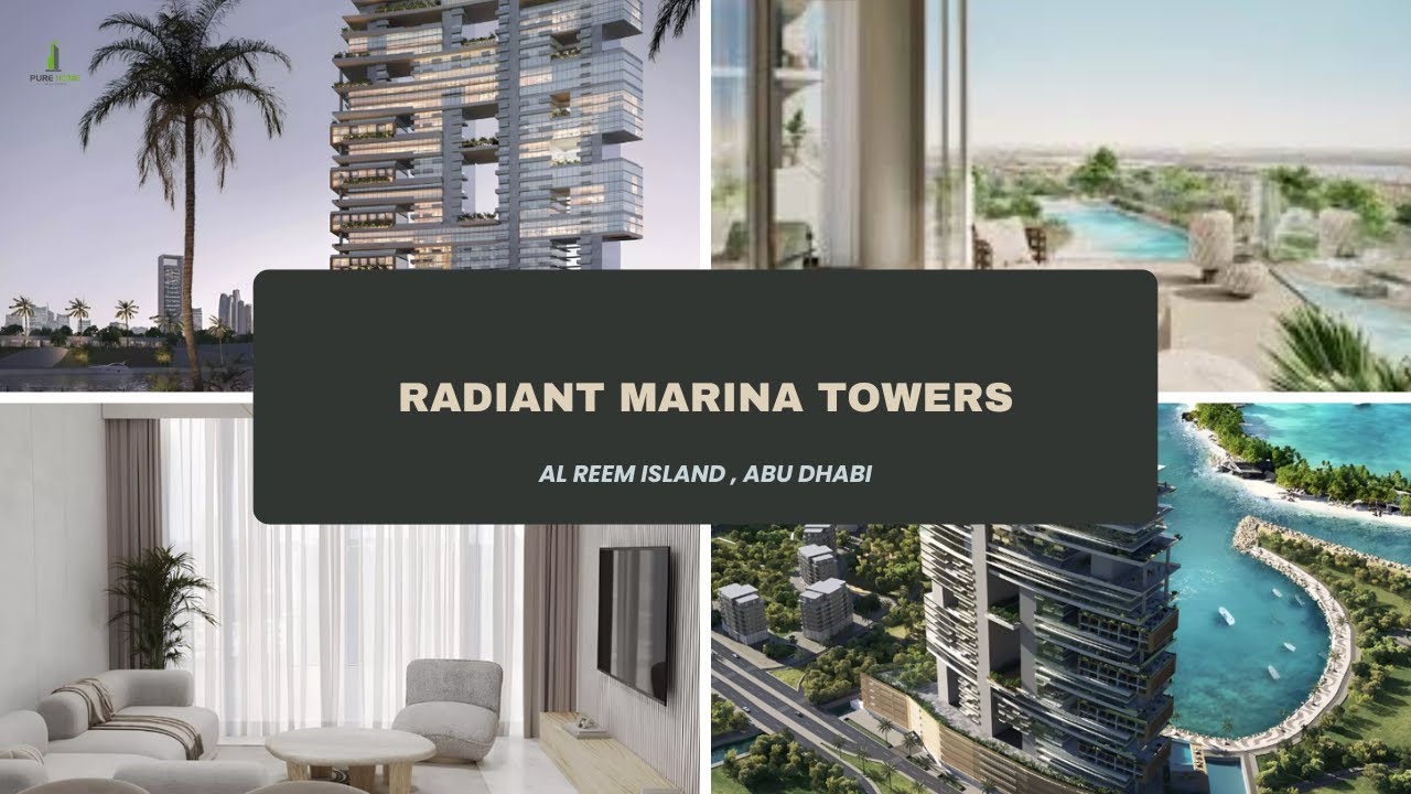 Radiant Marina Towers – Luxury Apartments on Al Reem Island, Abu Dhabi ...