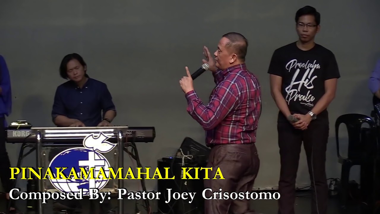 New Song: PINAKAMAMAHAL KITA - Pastor Joey Crisostomo Chords - Chordify