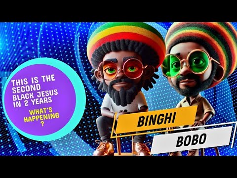 Binghi and Bobo : Another Black Jesus Rasta? - YouTube