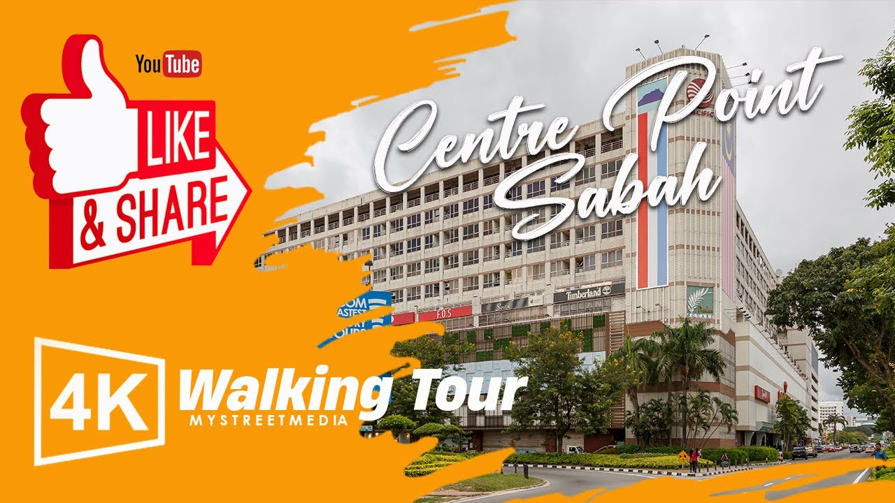 4K Centre Point Sabah Shopping Mall Walking Tour | KOTA KINABALU ...