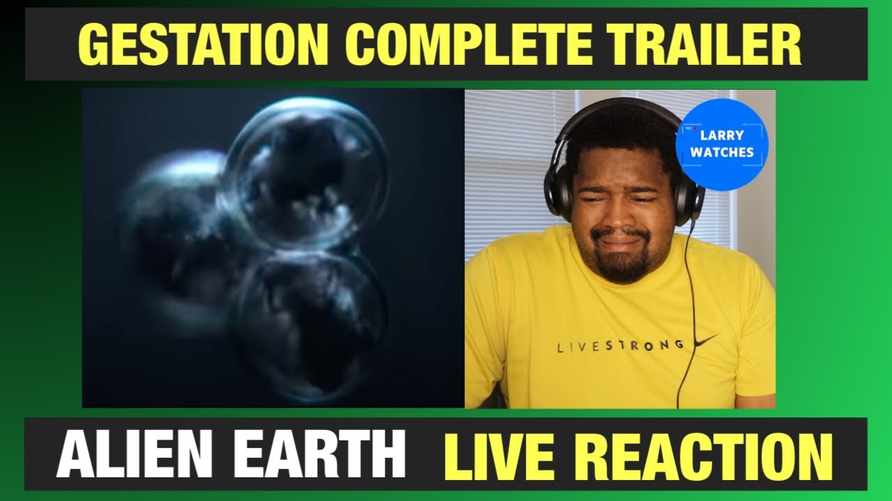 Alien: Earth - Gestation Complete Trailer - Reaction (2025) - YouTube