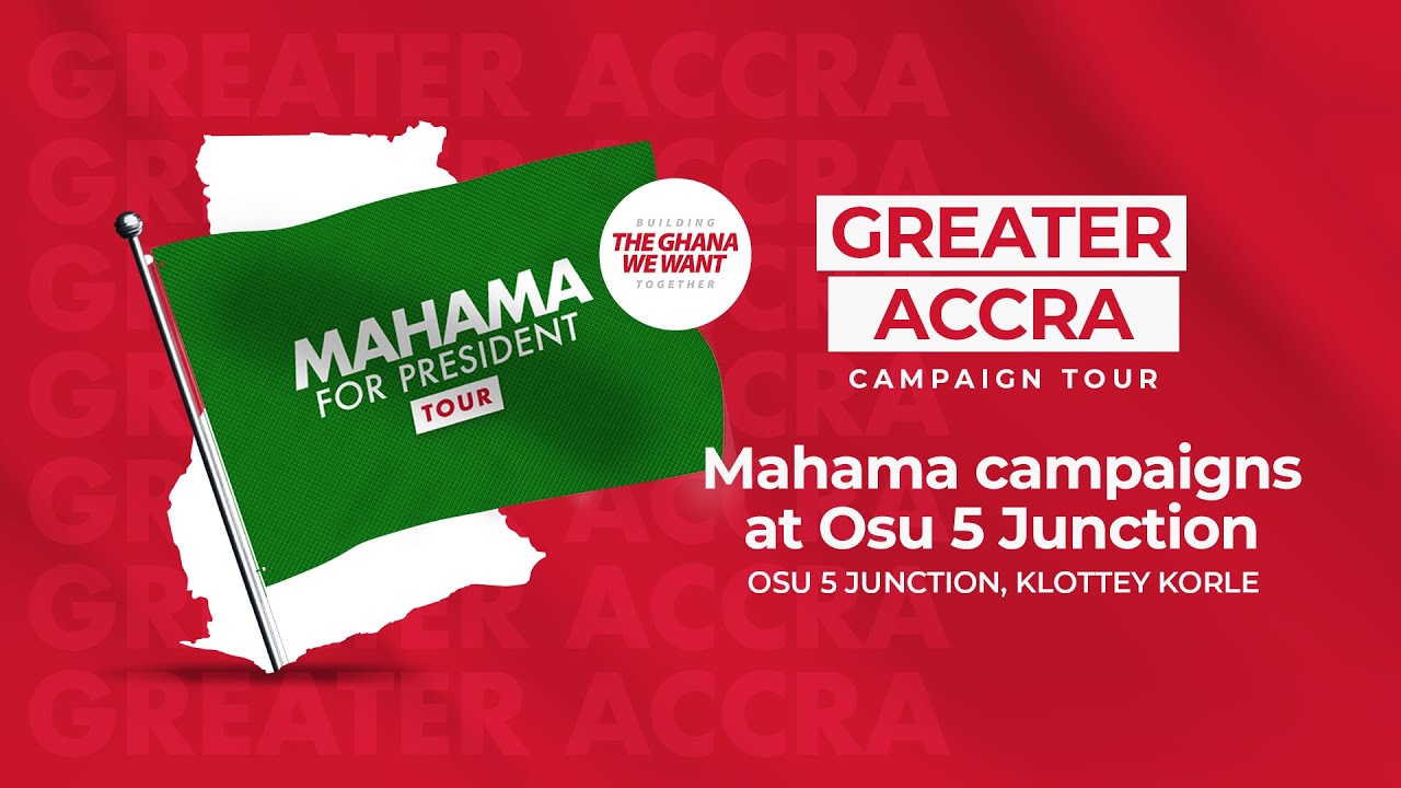 WATCH LIVE | ⁠Mahama campaigns at Osu 5 Junction [Klottey Korle] # ...