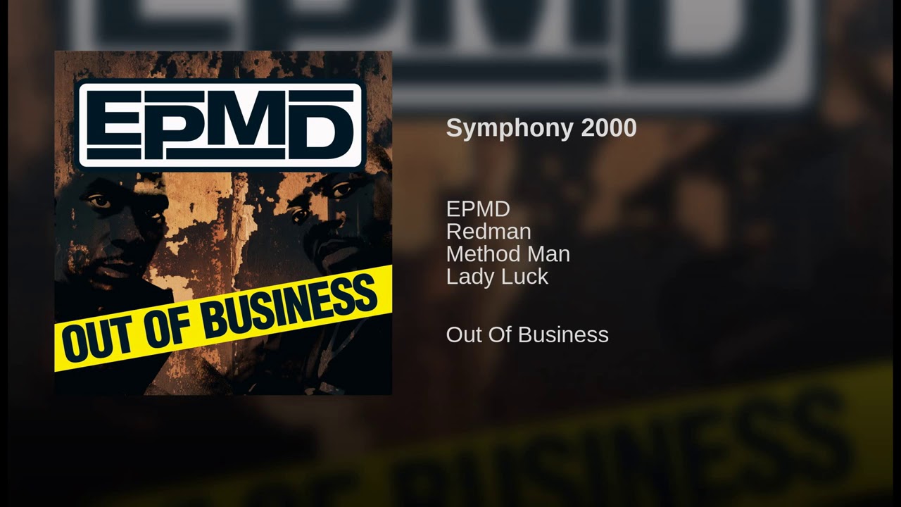 EPMD- Symphony 2000- ft. Redman, Method Man, Lady Luck - YouTube