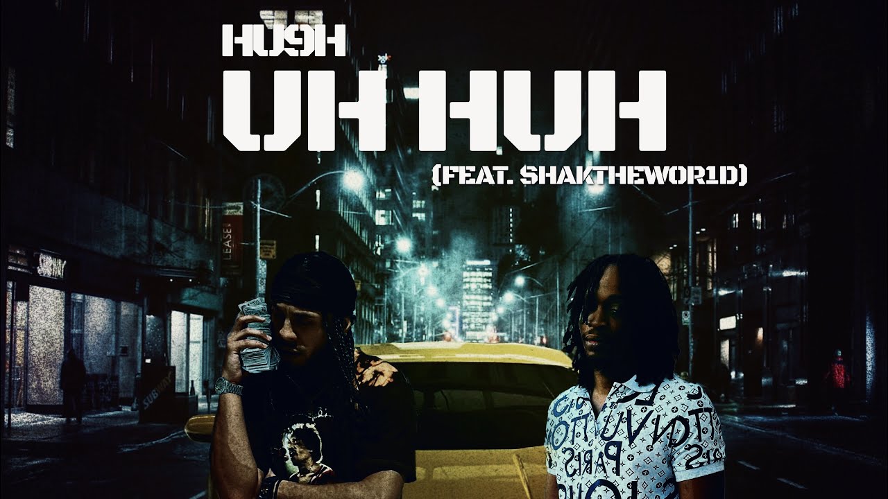 HU9H - Uhuh (Feat. ShakTheWor1d) - YouTube