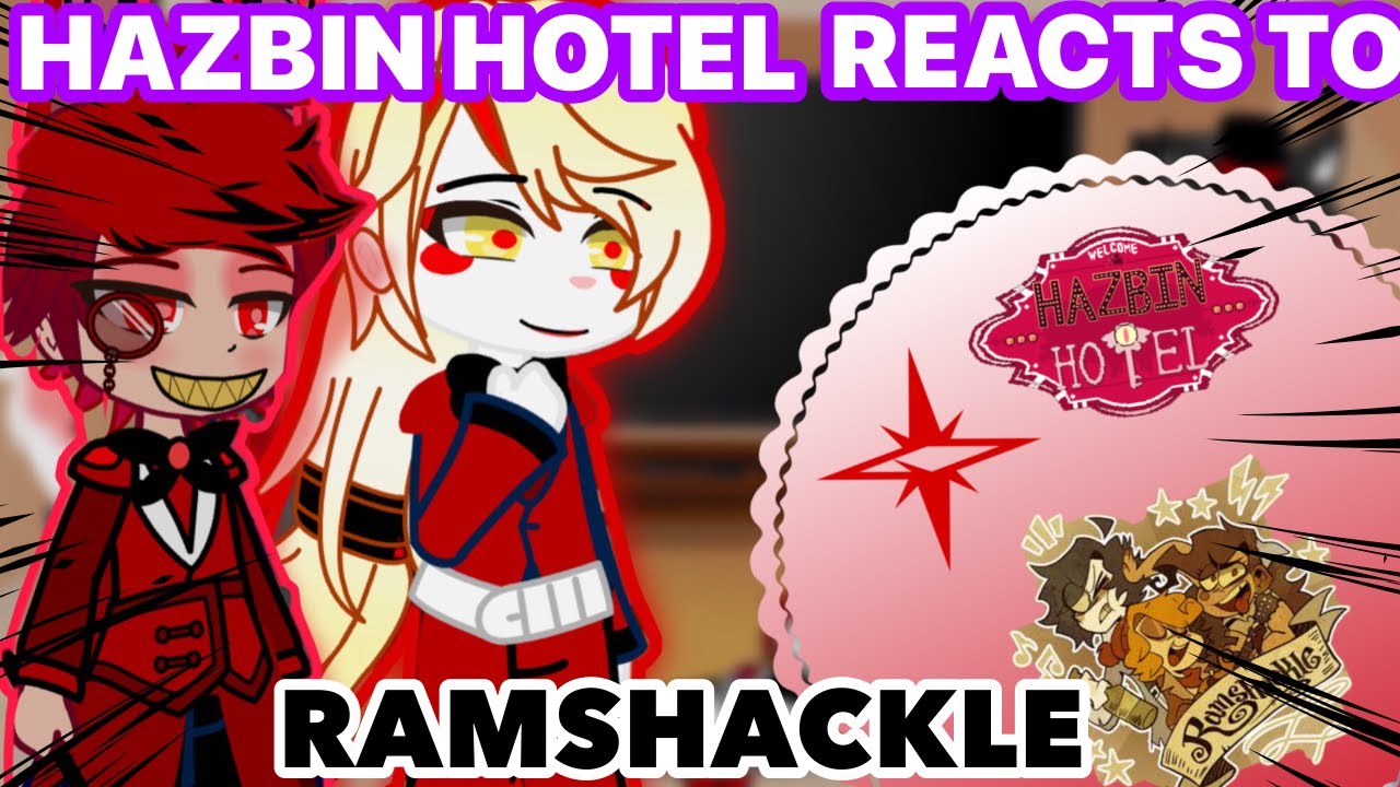 Hazbin Hotel Reacts To Ramshackle | Hazbin Hotel | Alastor | Stone ...