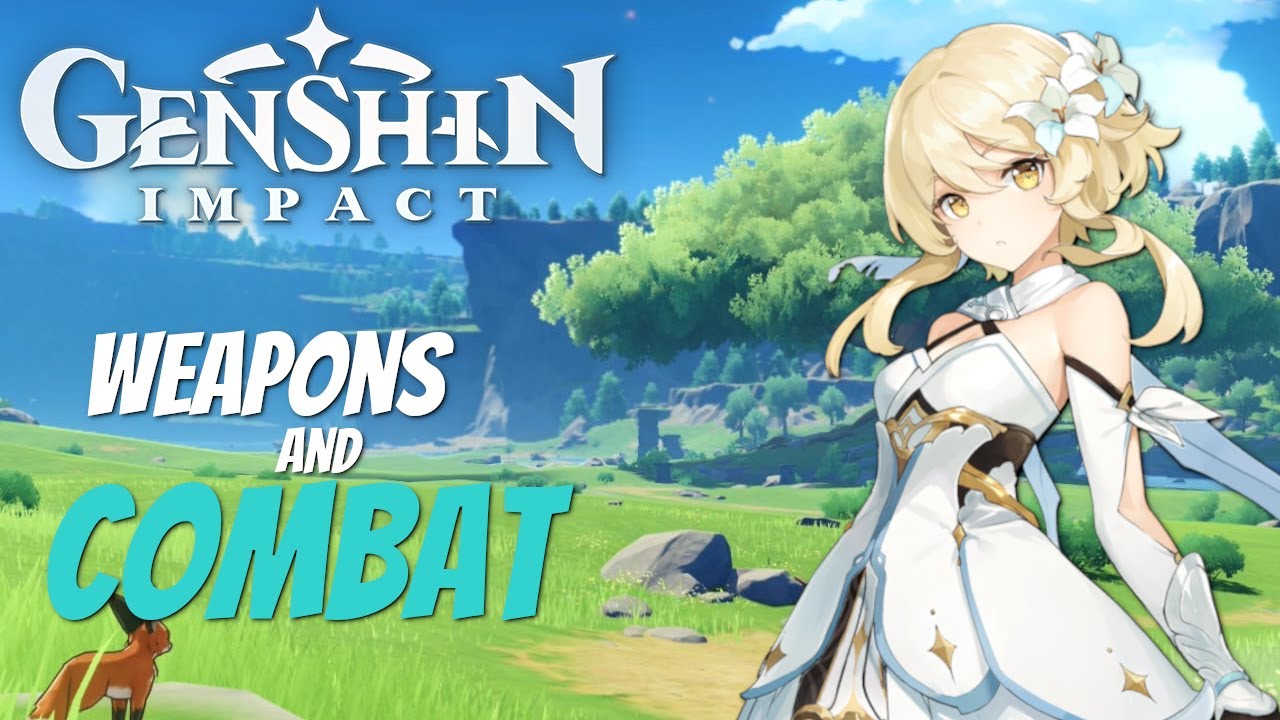 Genshin Impact | Combat Basics Guide 001 | Weapons and Combat Options ...