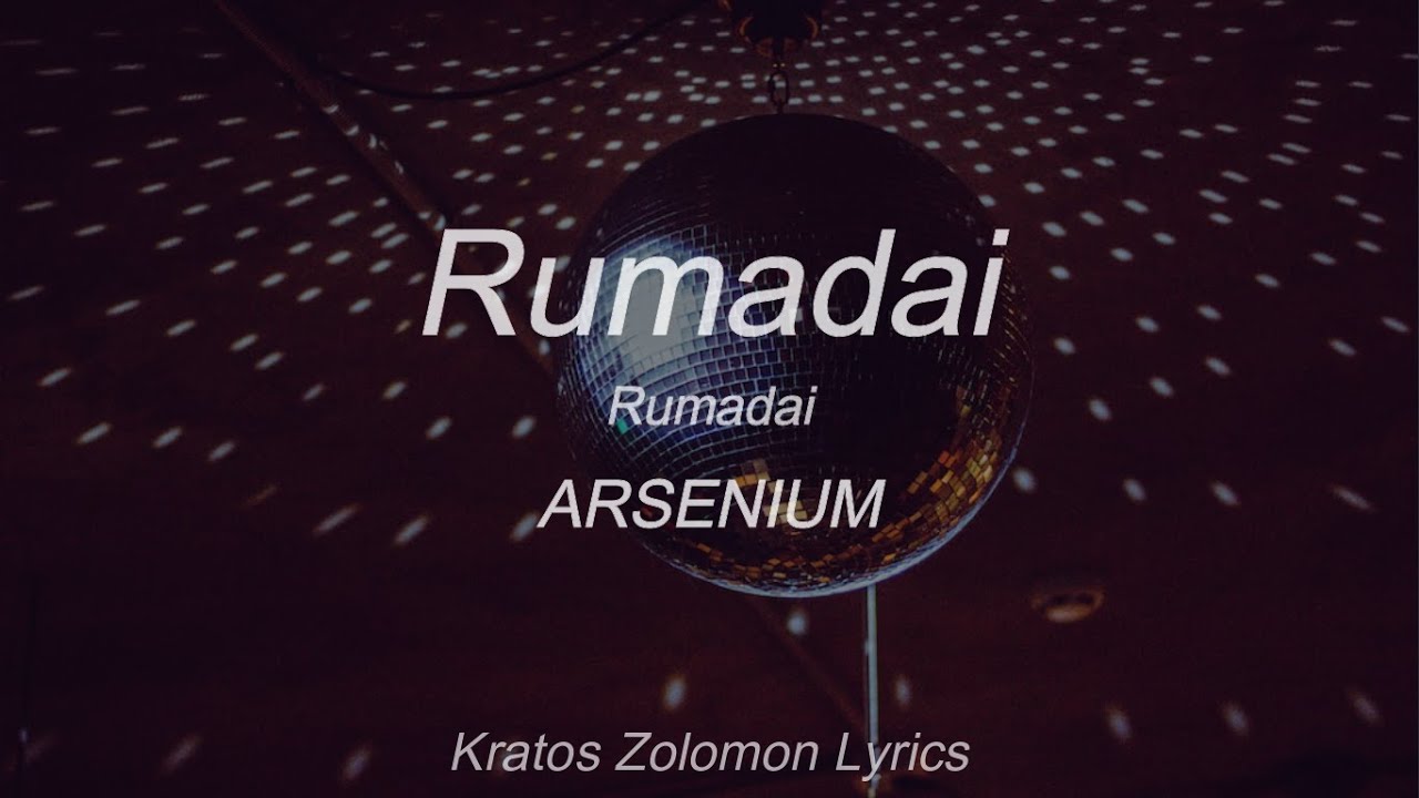 Arsenium | Rumadai (Sub Español)(Lyrics English) - YouTube