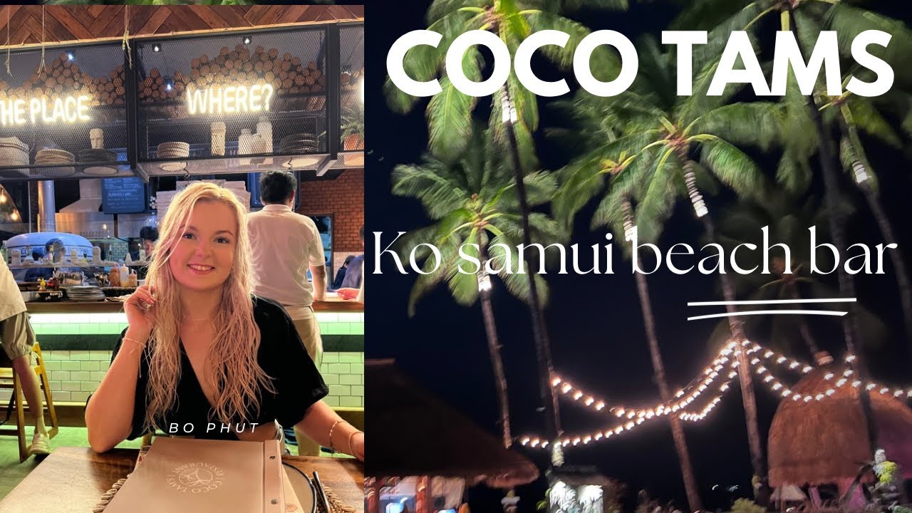 Coco Tams Koh Samui - amazing restaurant - YouTube