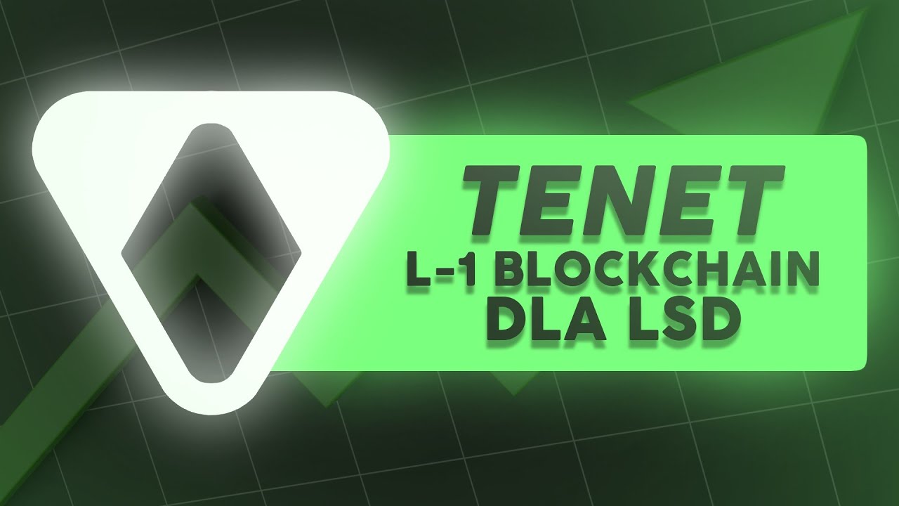 TENET - LSD Layer-1 | Co warto wiedzieć? Czy warto kupić? Eva Wallet ...