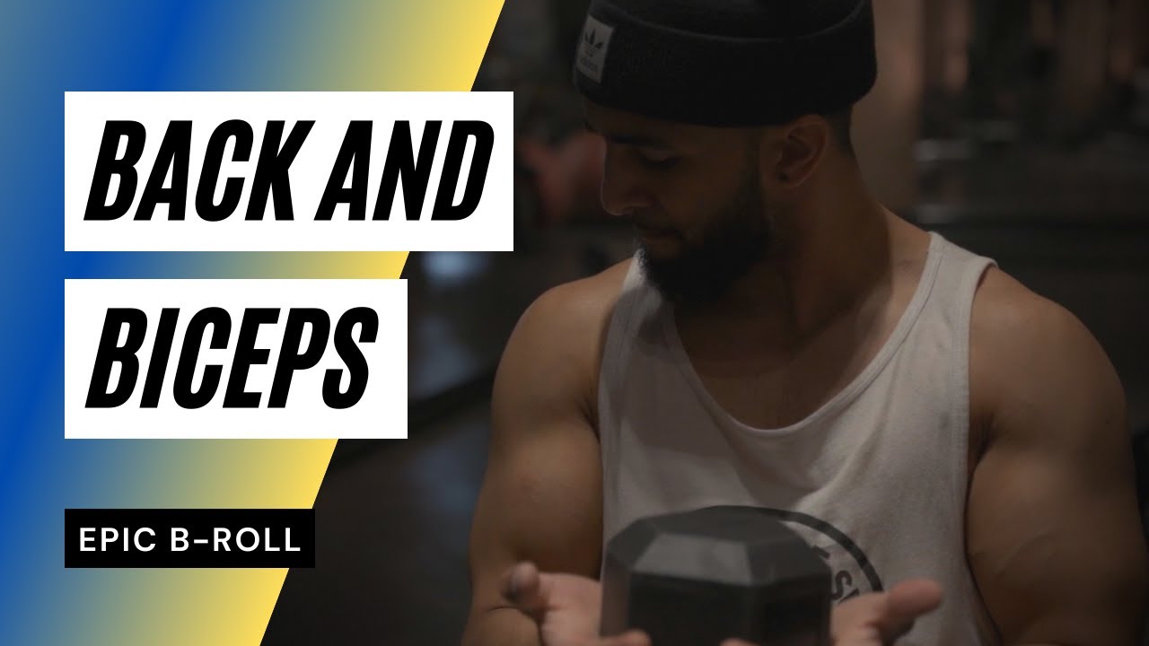 Back & Bicep Epic B-Roll - YouTube