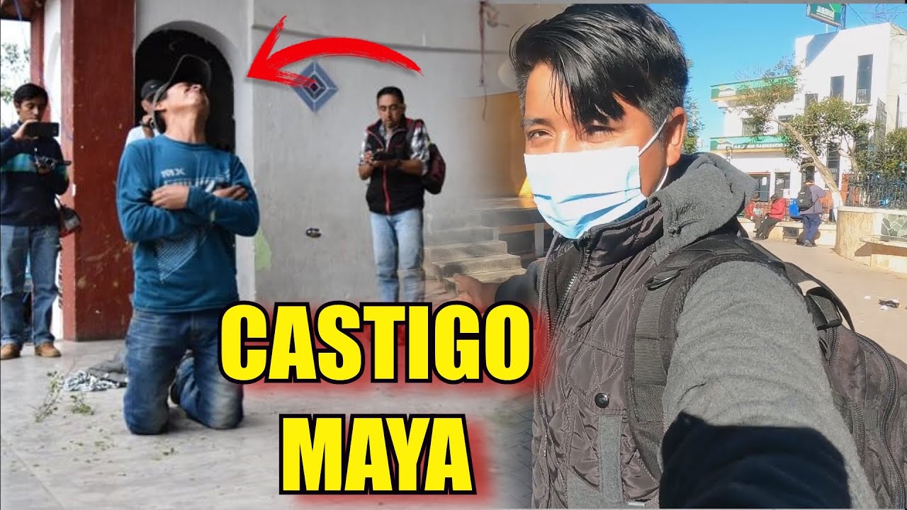 CASTIGO MAYA EN SANTA CRUZ DE QUICHE 😱 - YouTube