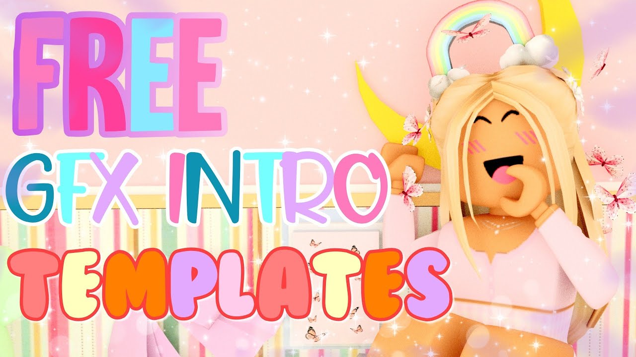 FREE GFX INTRO TEMPLATES|~ImJbriizle - YouTube