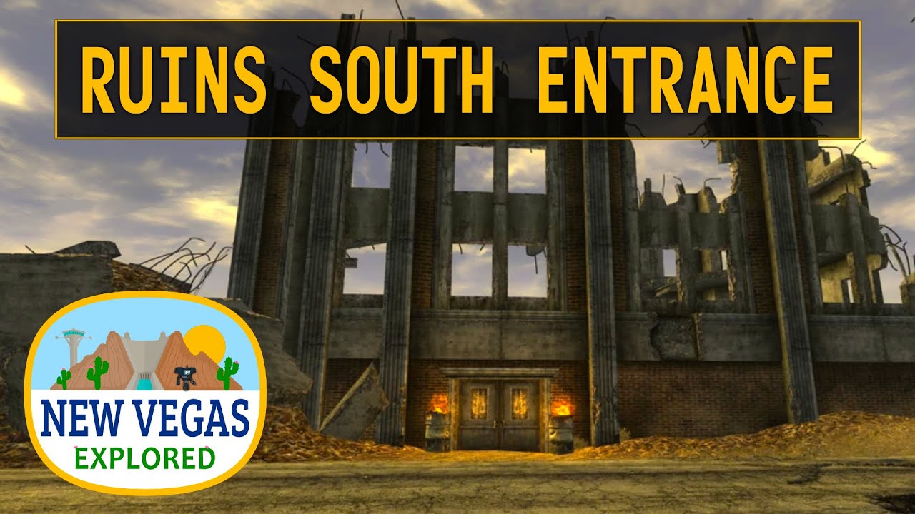 South Vegas Ruins South Entrance | Fallout New Vegas - YouTube
