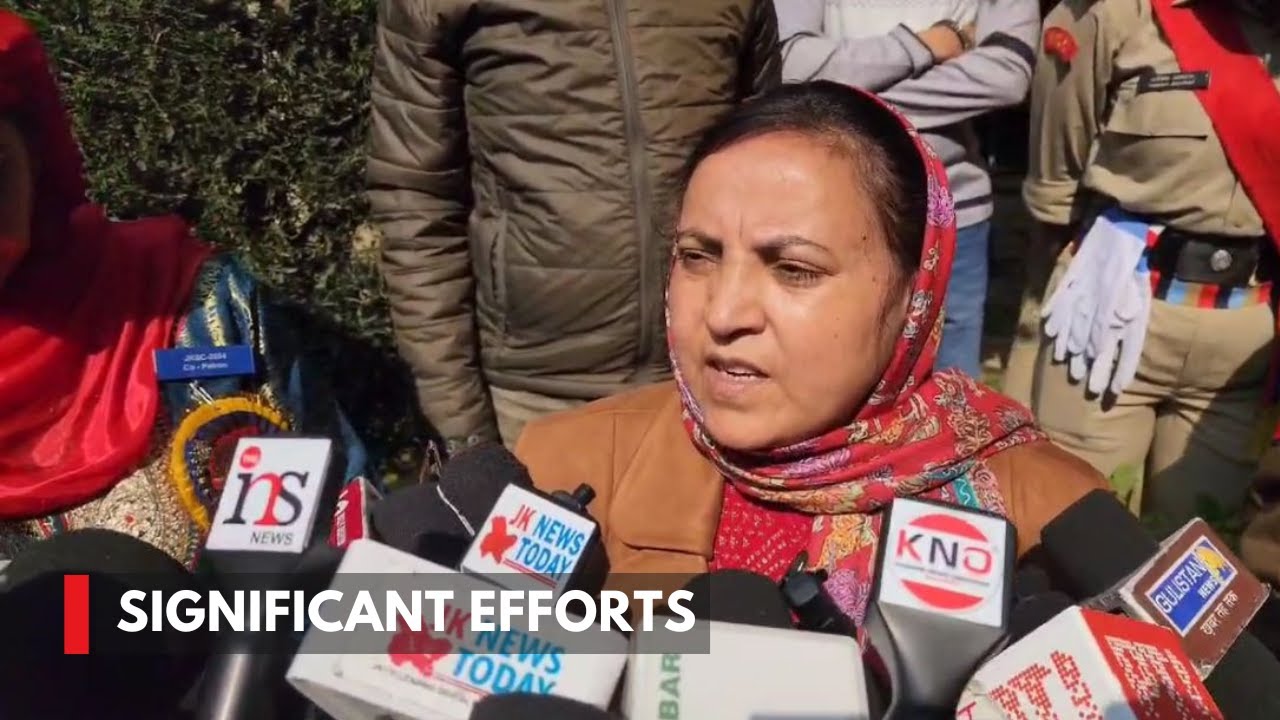 Significant Efforts Needed to Rectify System: Minister Sakina Itoo ...