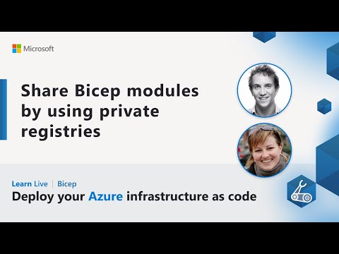 Learn Live - Share Bicep modules by using private registries - YouTube