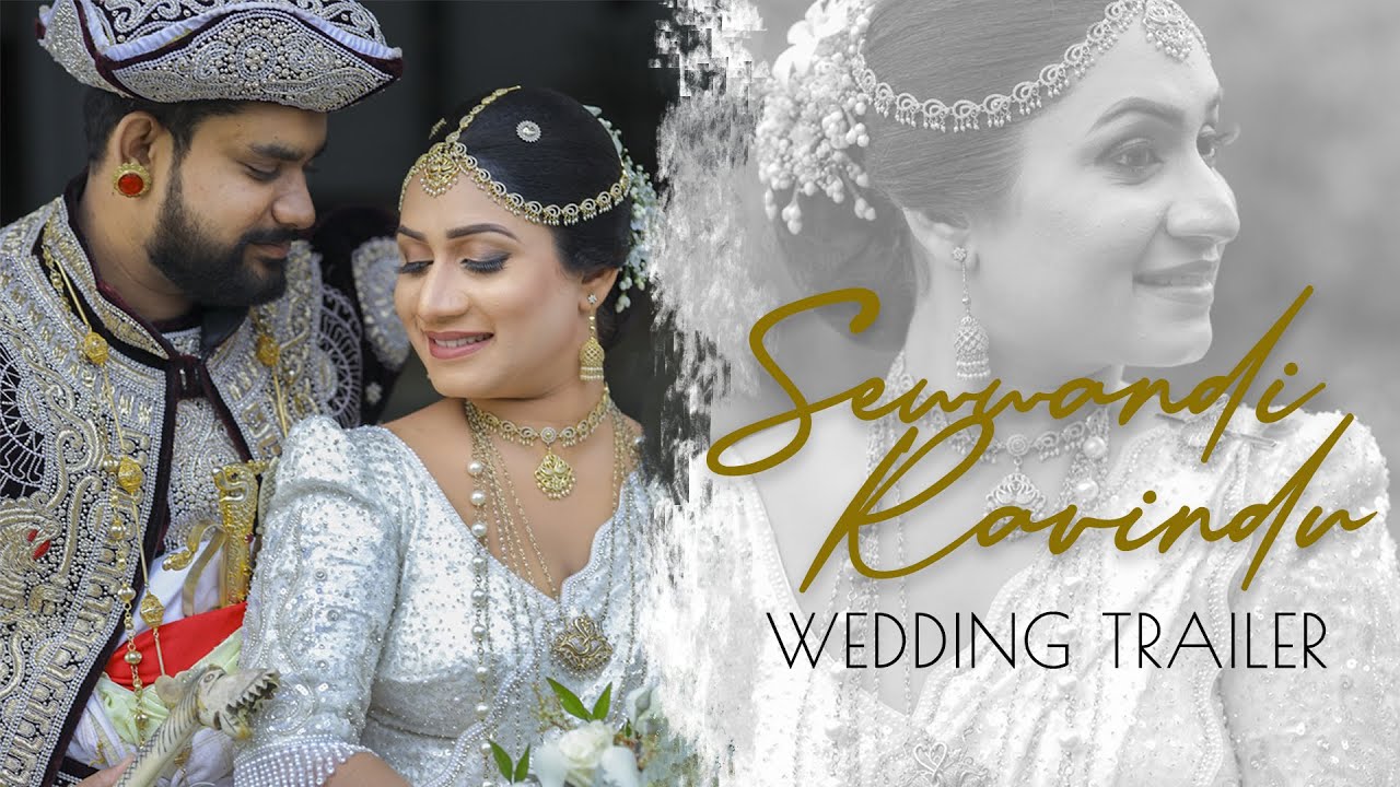 Sewwandi & Ravindu | Wedding Day Trailer | 2022 - YouTube
