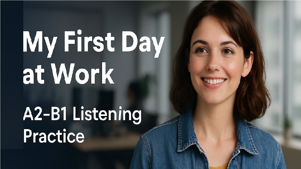 Emma’s First Day at Work | English Listening Practice with Subtitles ...