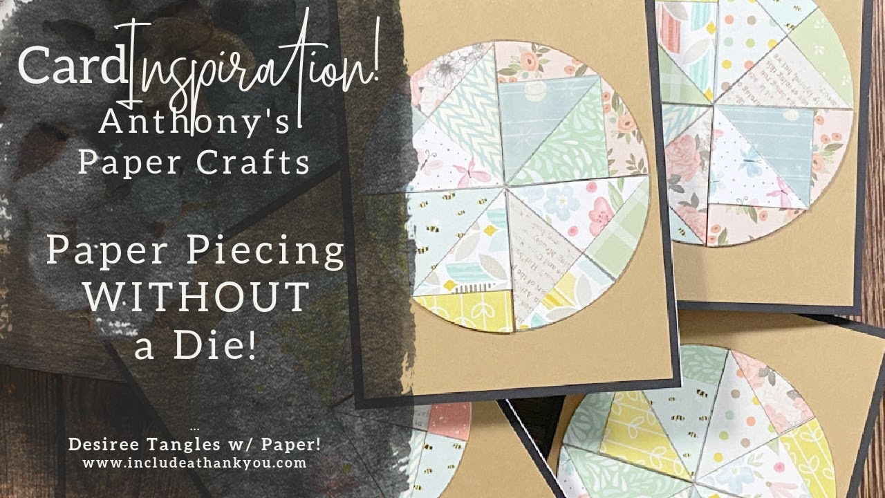 Paper Piecing WITHOUT a Metal Die! | Anthony's Paper Craft - YouTube