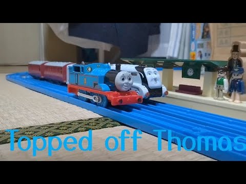 Topped off Thomas tomy remake thomas & friends - YouTube