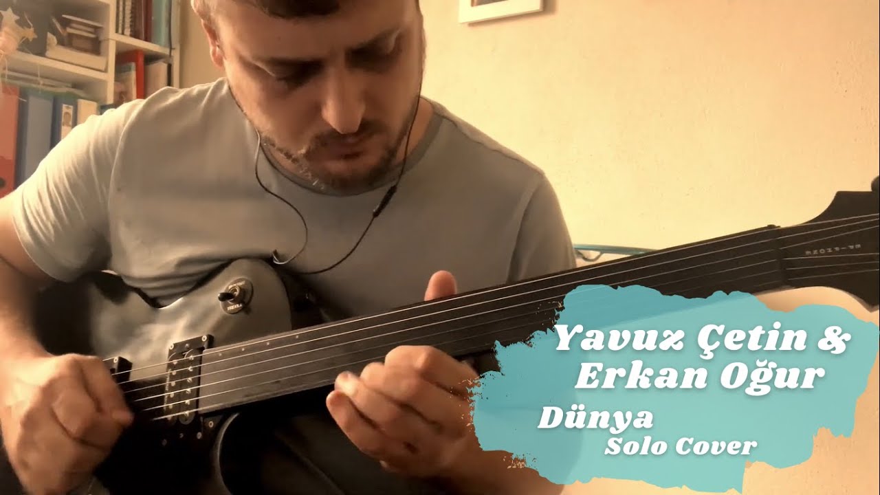 Yavuz Çetin&Erkan Oğur-Dünya solo (Perdesiz Gitar/Fretless Guitar ...