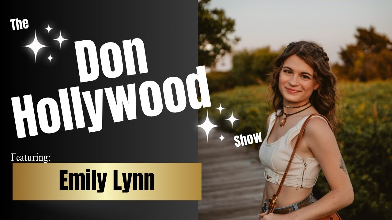 DonHollywood Show #20 - Emily Lynn - YouTube