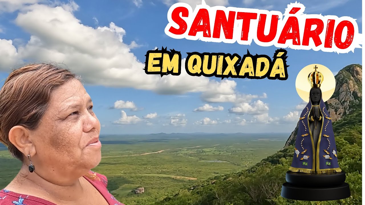 MONTE DO SANTUÁRIO EM QUIXADÁ UMA CIDADE DA FÉ NAS ALTURAS T.01 EP.79 ...